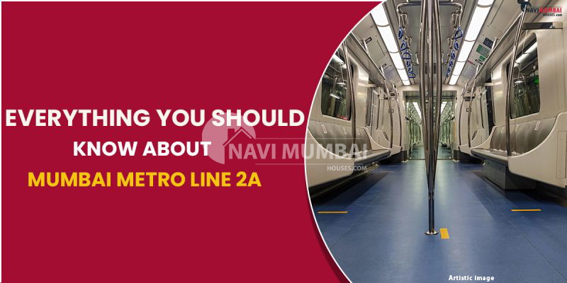 Everything You Should Know About Mumbai Metro Line 2A