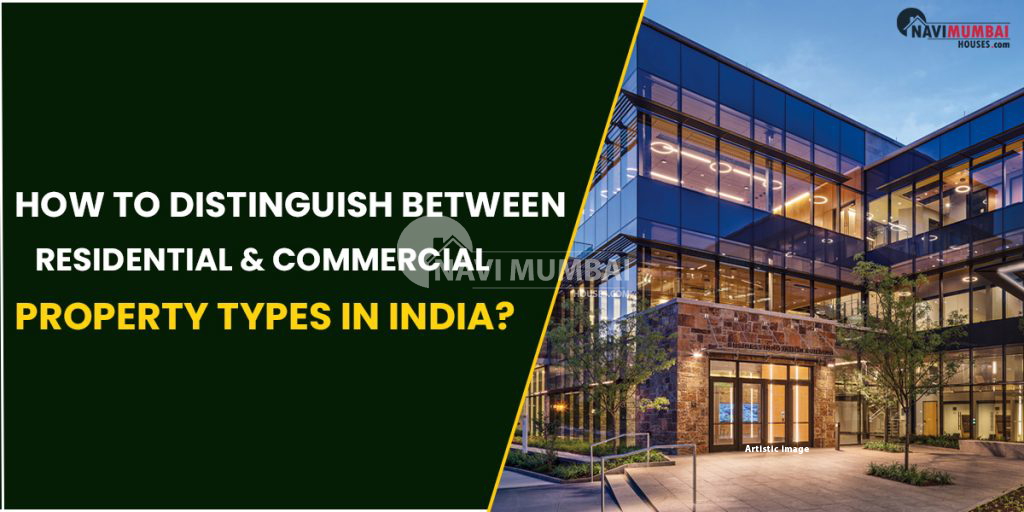 Distinguish between residential and commercial property types in India?