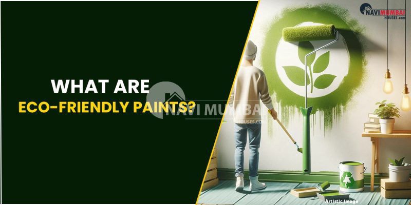 What Are Eco-Friendly Paints?