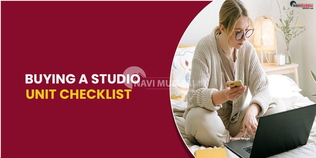 Buying a Studio Unit Checklist
