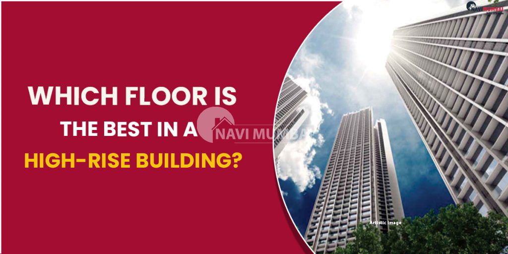 Which Floor Is The Best In A High-Rise Building?