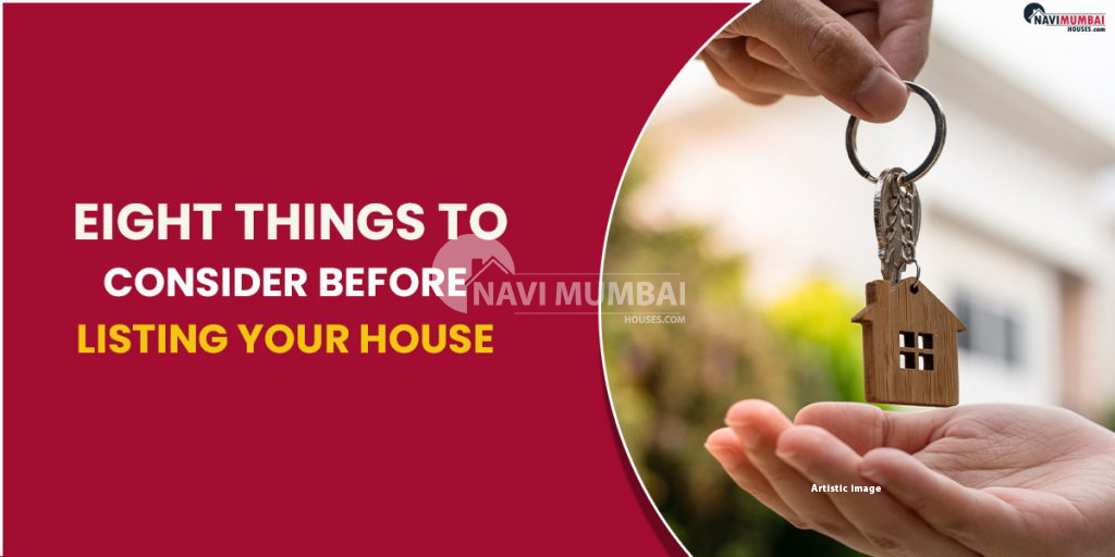 Eight Things To Consider Before Listing Your House